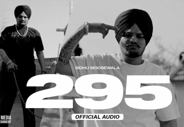 295 – Lyrics Meaning in English – Sidhu Moose Wala - Lyrics Translated