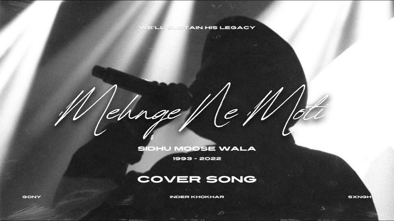 Mehnge Ne Moti – Lyrics Meaning in English – Gony & Sidhu Moose Wala ...